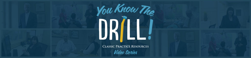 You Know the Drill™ | Virtual Learning | Classic Practice Resources, Inc.